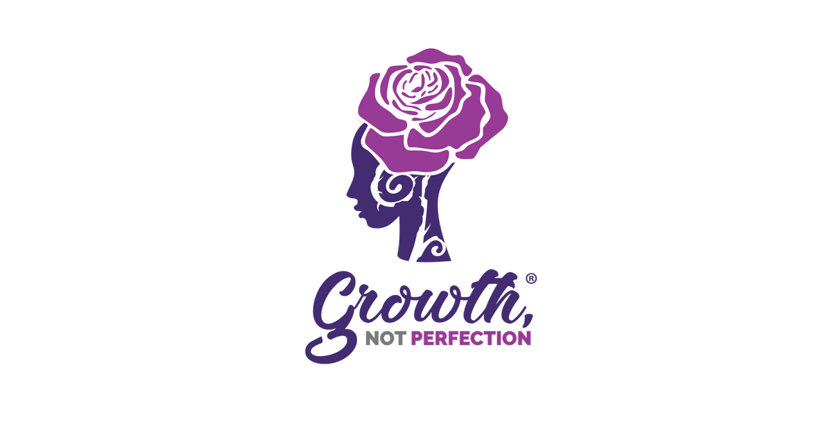 Growth, Not Perfection